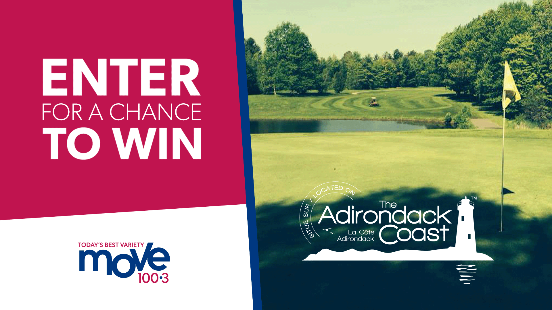 MOVE 100.3 Win an Adirondack Coast Getaway!